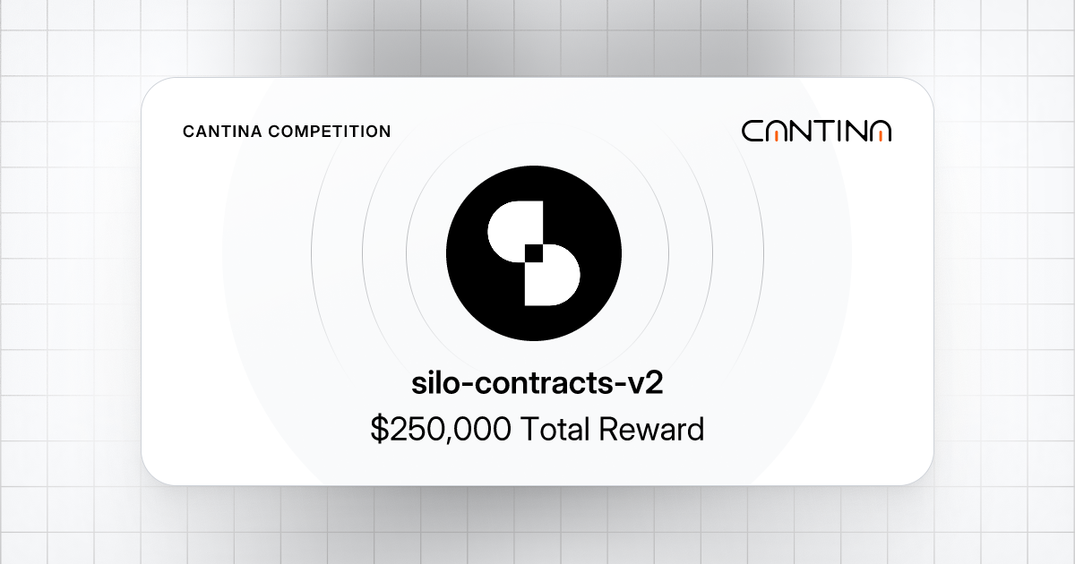 Silo Finance / silo-contracts-v2 competition | Cantina
