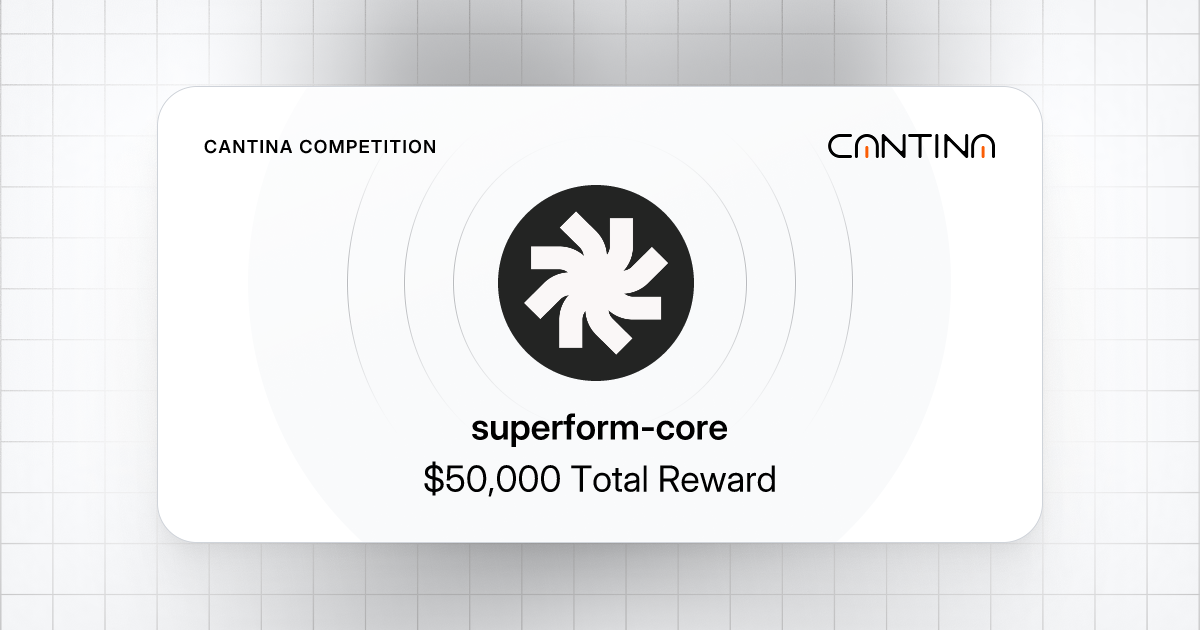 Superform / superform-core competition leaderboard | Cantina