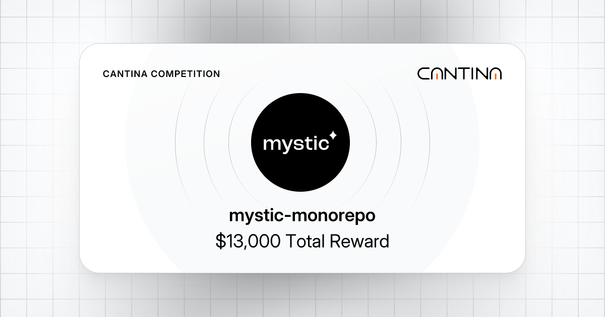 Mystic Finance / mystic-monorepo competition | Cantina