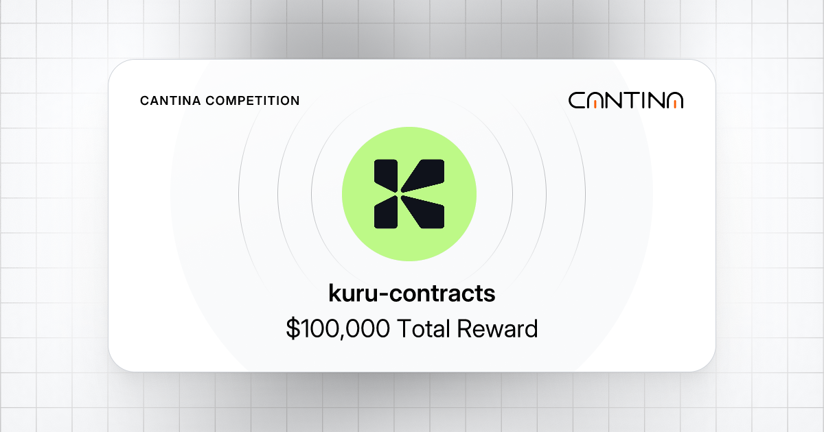 Kuru Labs / kuru-contracts competition | Cantina